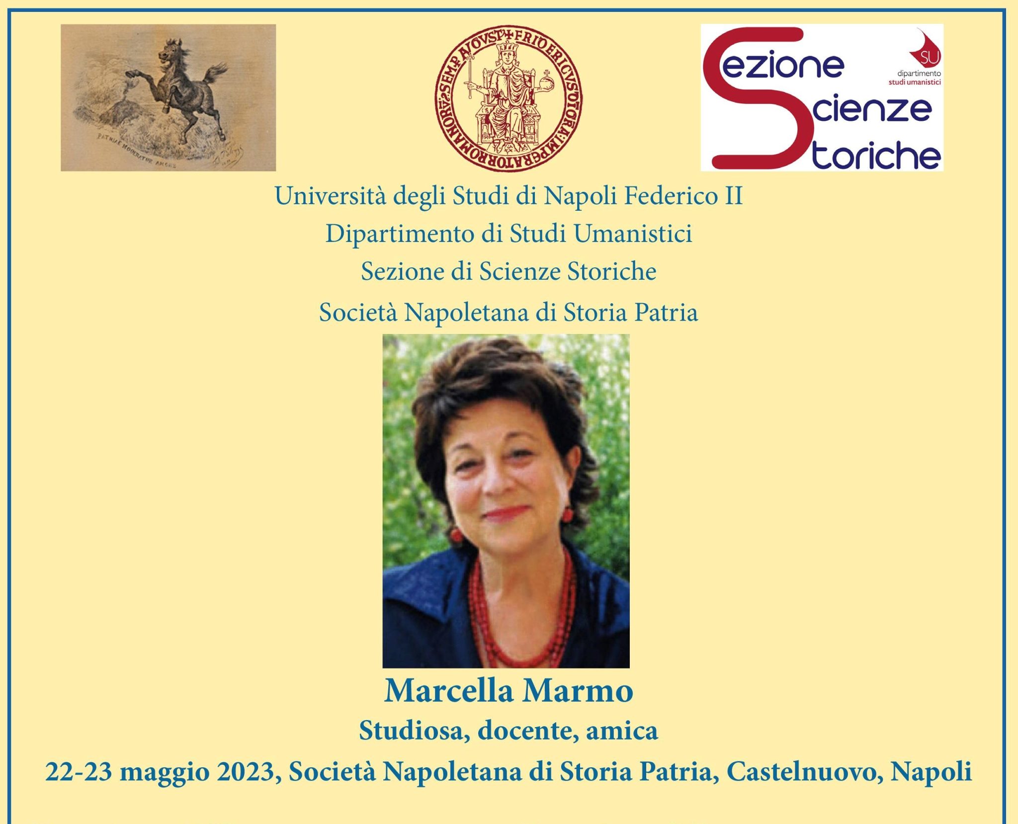 Marcella Marmo. Studiosa, docente, amica – Studi Umanistici